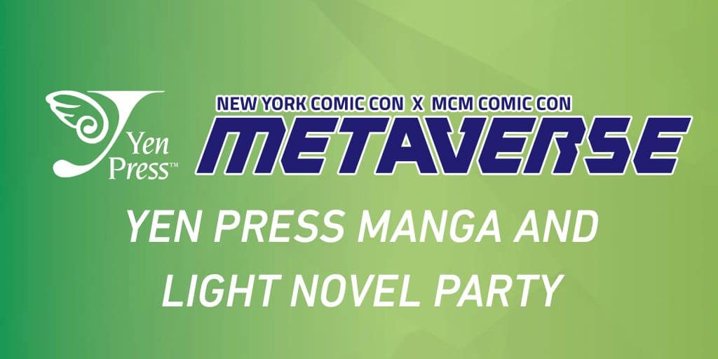 Yen Press Previews Their Panel at Comic-Con Metaverse | The Outerhaven