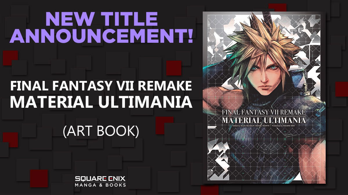 Square Enix Announces Final Fantasy VII Remake Material Ultimania Art Book