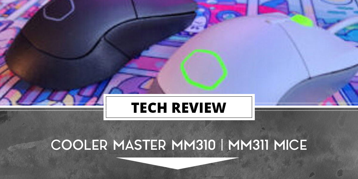 Cooler Master MM310 & MM311 Mice Review | The Outerhaven