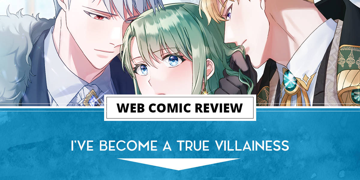 I Ve Become A True Villainess