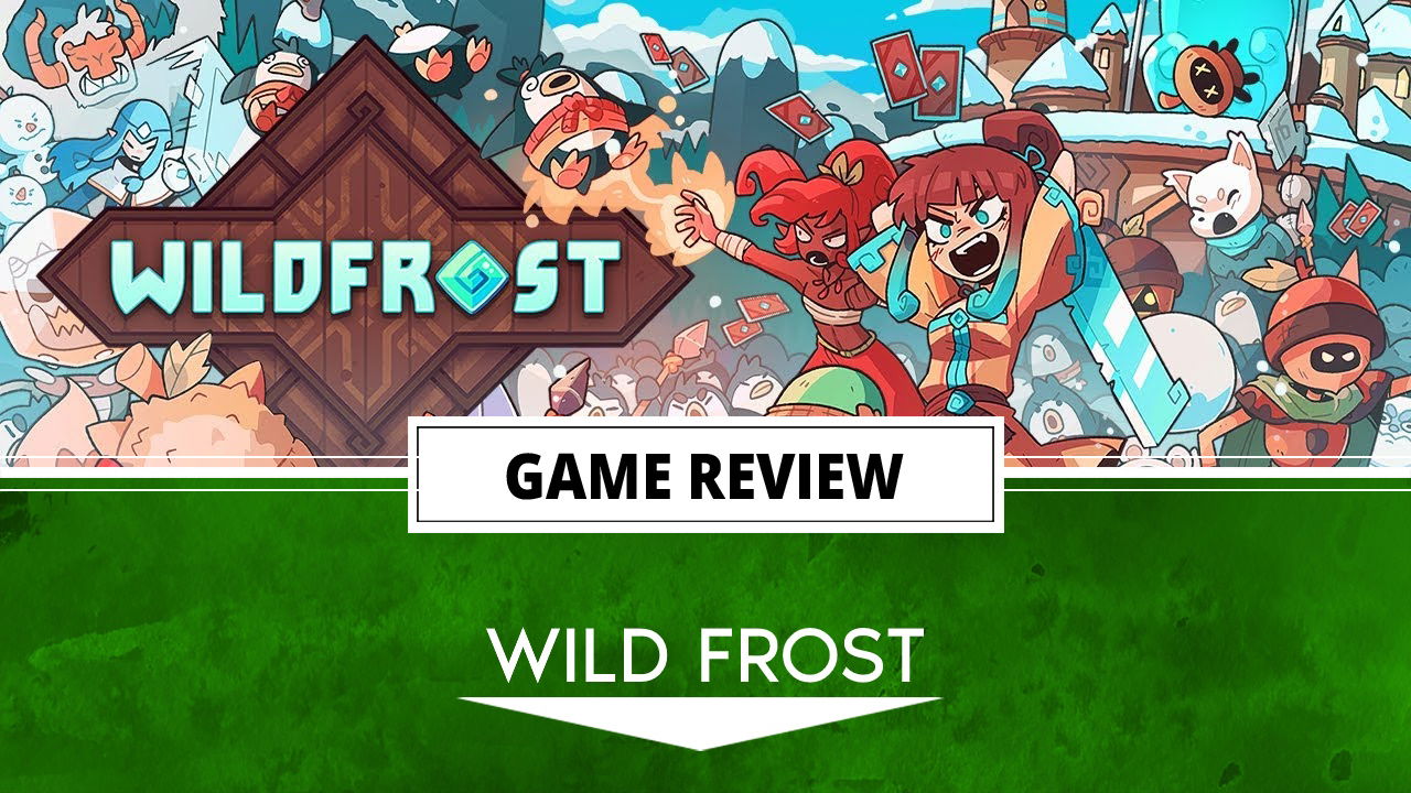 Wildfrost Review (PC) – Frustratingly Fun | The Outerhaven