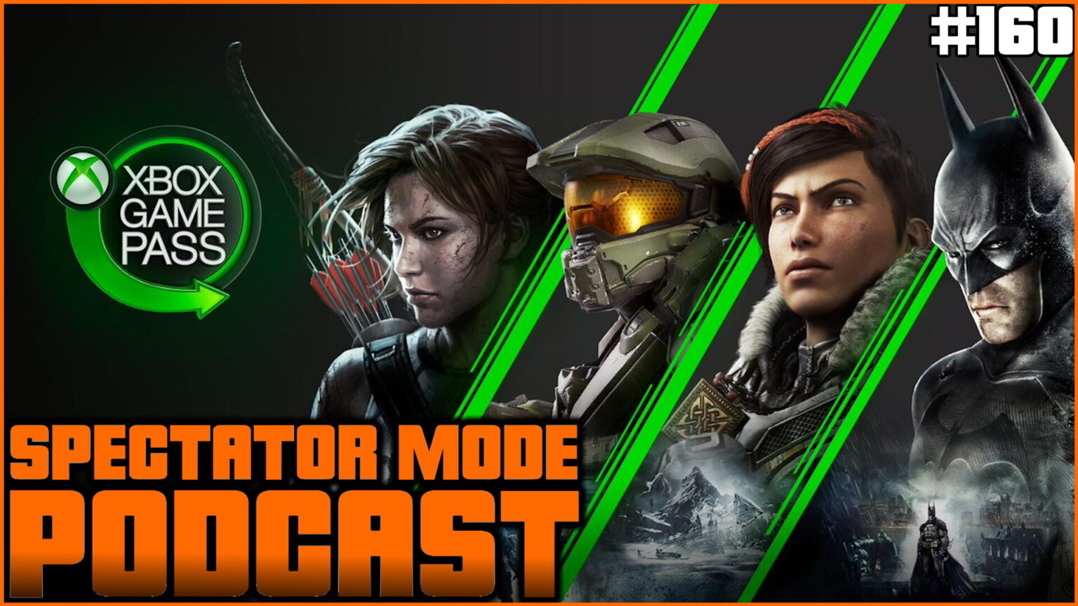Spectator Mode Podcast 160 – Xbox Game Pass on Fire TV and Once Human ...