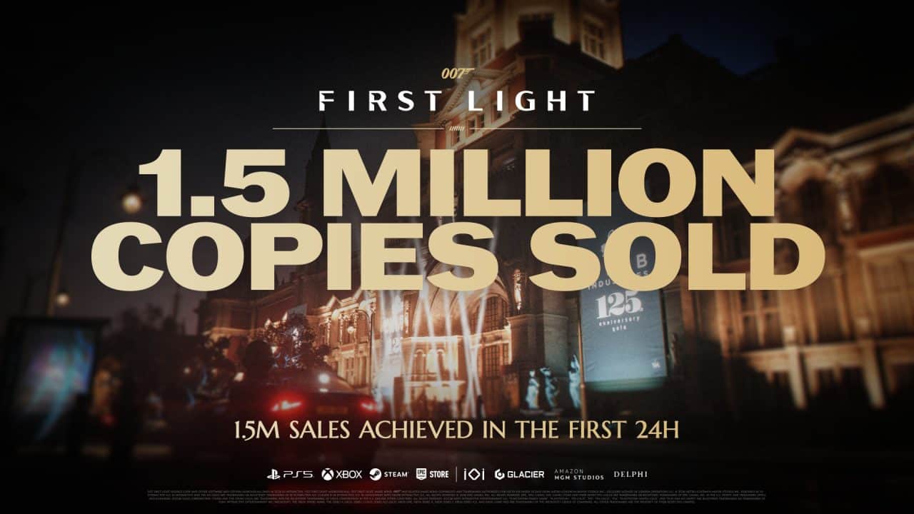 007 First Light Becomes IO Interactive’s Fastest-Selling Game Ever ...